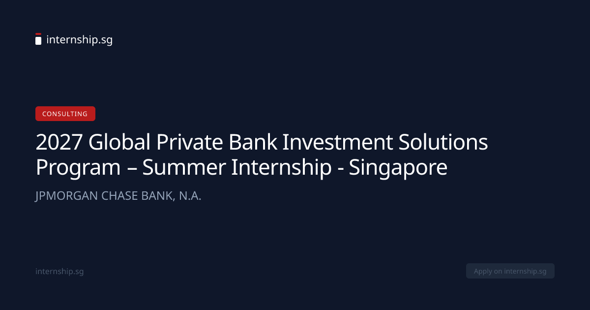 2027 Global Private Bank Investment Solutions Program – Summer ...