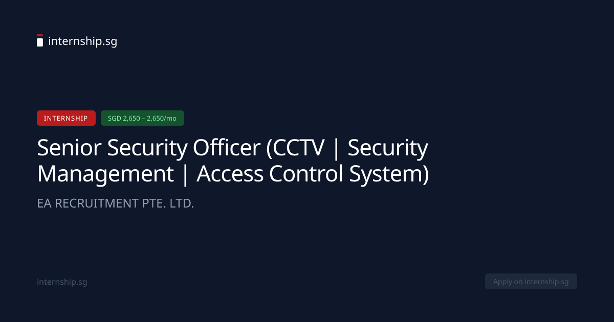 Senior Security Officer (CCTV | Security Management | Access Control ...