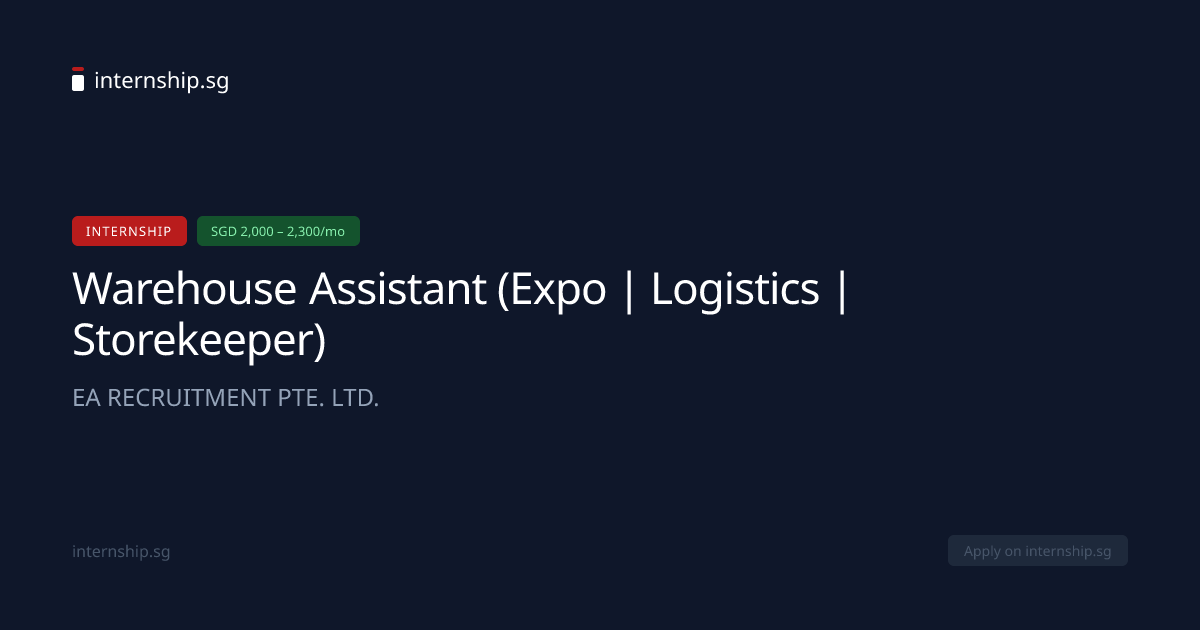 Warehouse Assistant (Expo | Logistics | Storekeeper) at EA RECRUITMENT ...